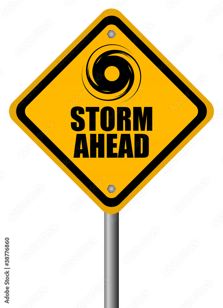 Storm ahead warning sign Stock Vector | Adobe Stock