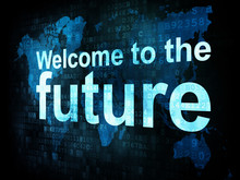 Welcome To The Future Free Stock Photo - Public Domain Pictures