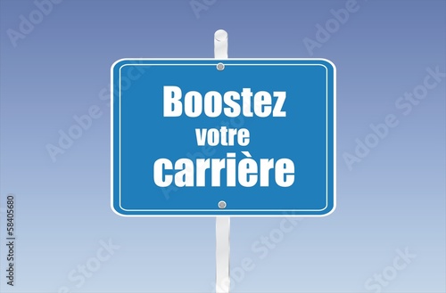 panneau boostez votre carrière Векторный объект Stock | Adobe Stock panneau boostez votre carrière Векторный объект Stock | Adobe Stock