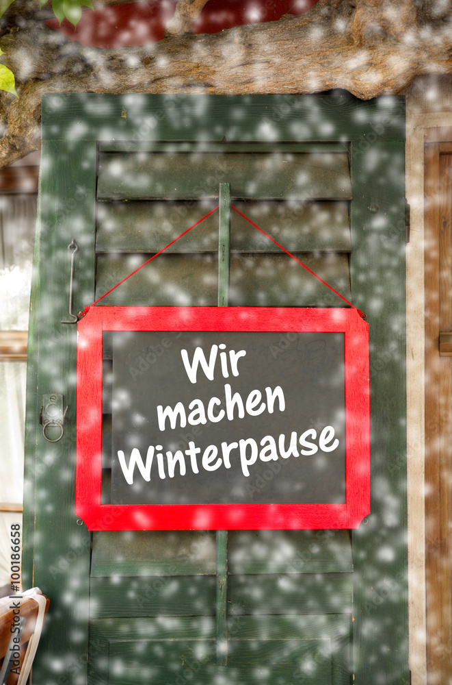 Stock-Foto „Wir machen Winterpause“ | Adobe Stock