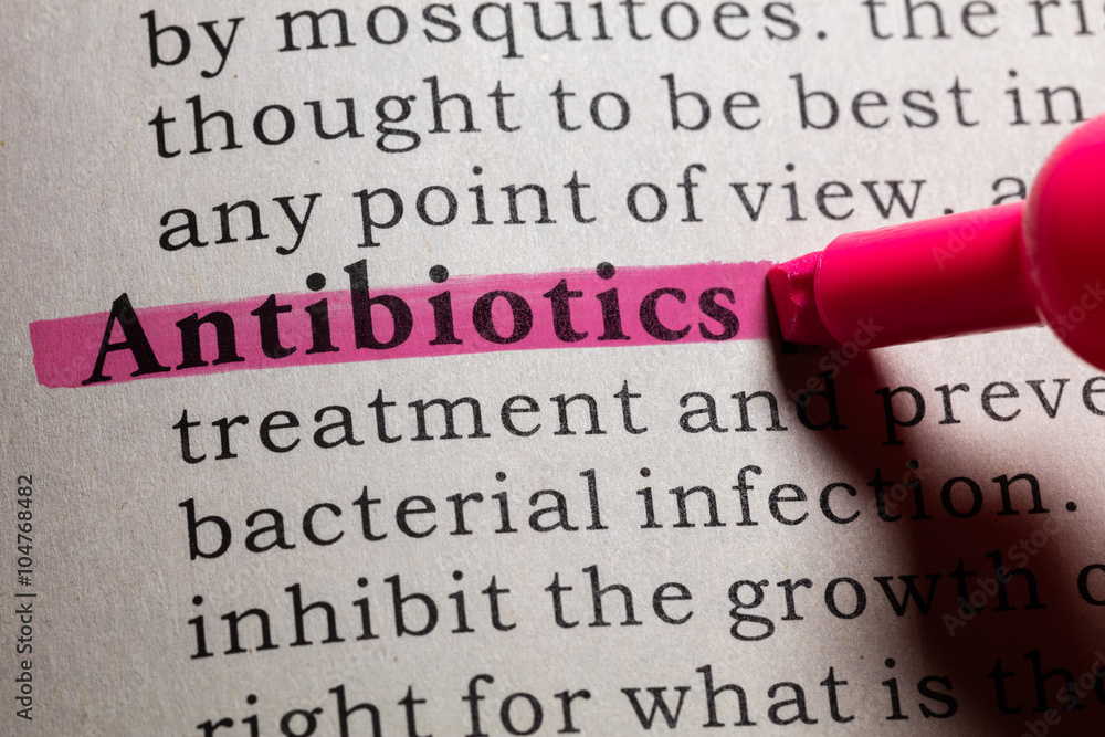 definition of antibiotics Stock Photo | Adobe Stock