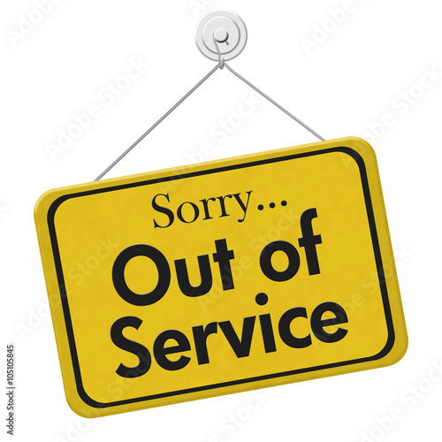 Sorry Out of Service Sign - Buy this stock illustration and explore ...