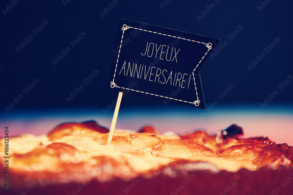 Стокове фото cake with text joyeux anniversaire, happy birthday in ...