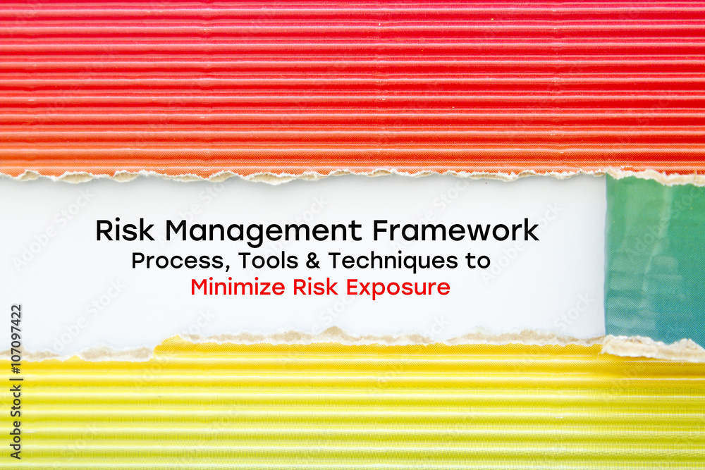 Risk Management Framework. Process, Tools & Techniques to Minimize Risk ...