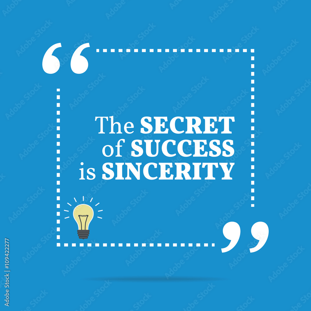 Inspirational motivational quote. The secret of success is since Stock ...