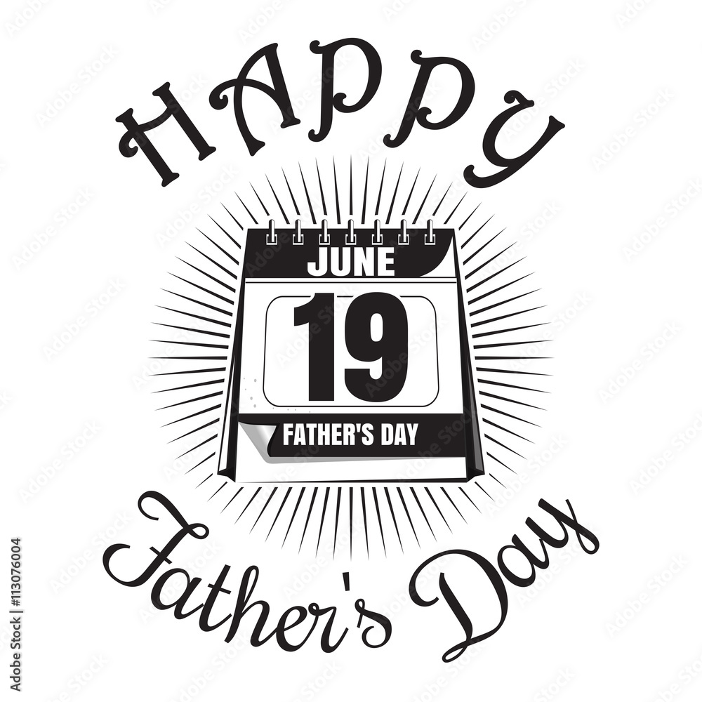 Father's Day icon. Happy Father's Day lettering. Calendar with festive ...