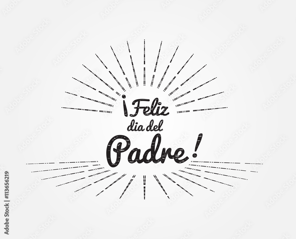 Feliz dia del Padre vector. Happy Fathers day in Spanish language ...
