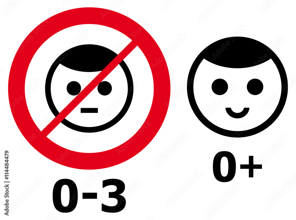 Prohibition and consent signs for children from zero to three years ...
