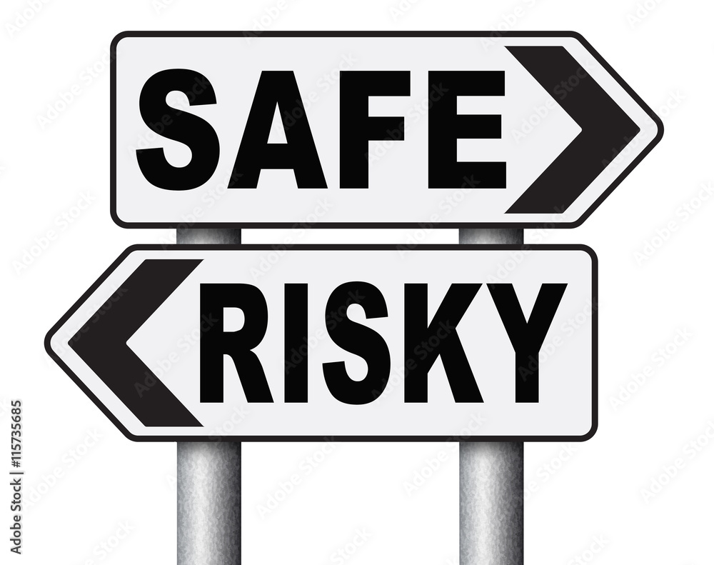 risk assessment ormanagement, safe or risky take a chance and gamble ...