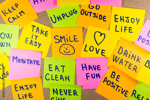 slow down, relax, take it easy, keep calm, love, meditate, go outside ...