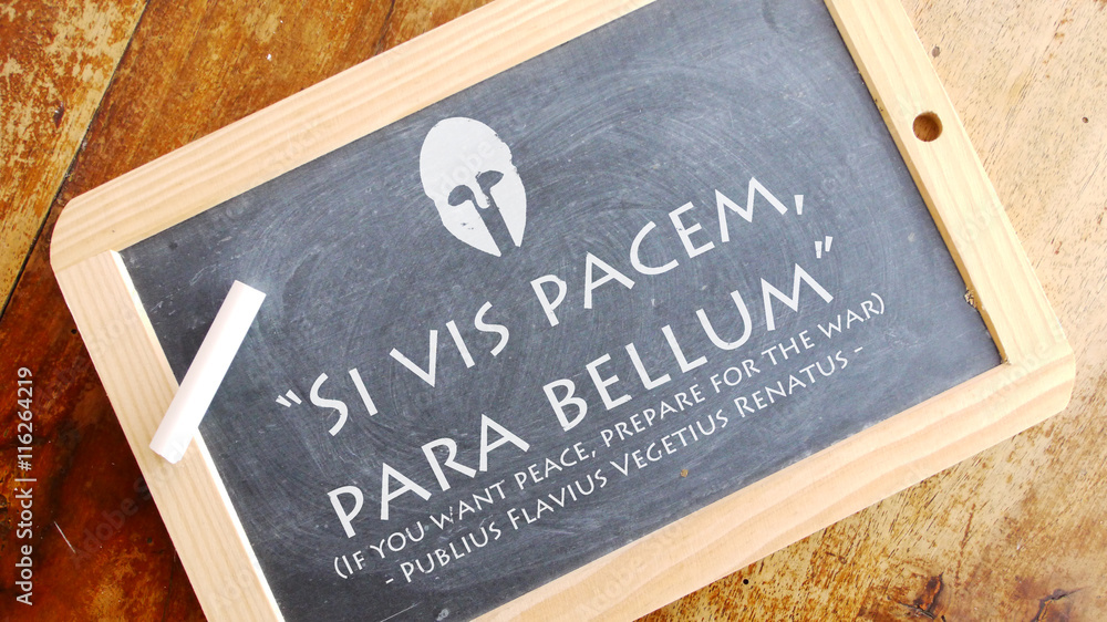 ภาพถ่าย Stock Si vis pacem, para bellum. Latin phrase meaning "If you ...
