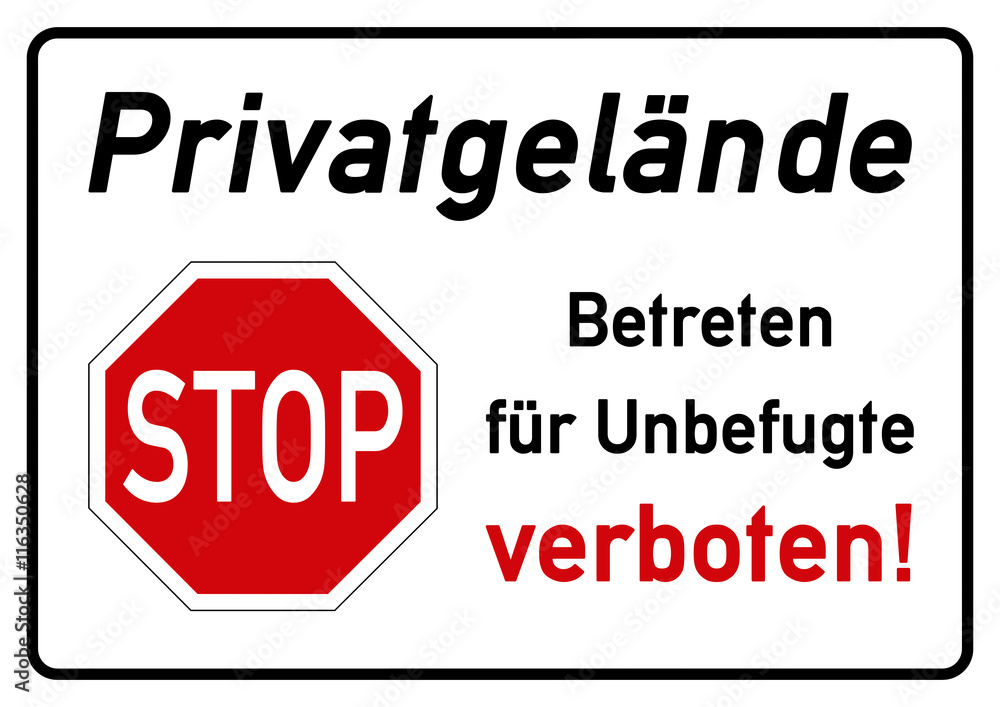 ks117 Kombi-Schild - Privatgelände Betreten für Unbefugte verboten ...