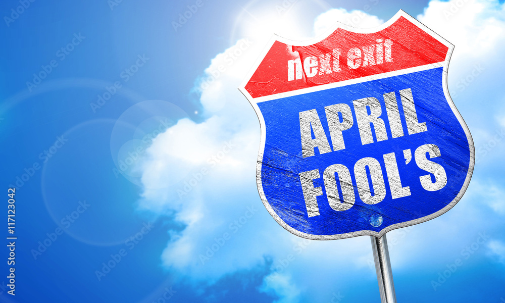 april fool's, 3D rendering, blue street sign Stock Illustration | Adobe ...