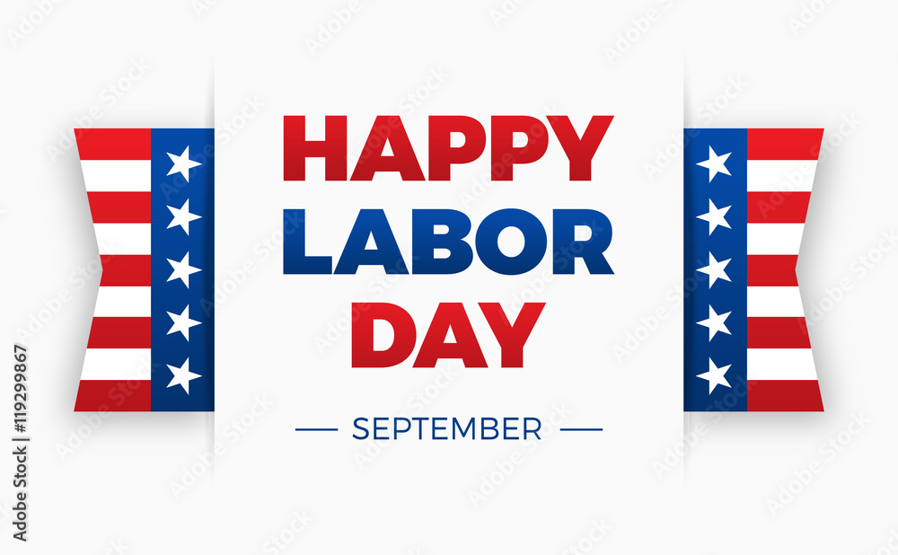 Happy Labor day, Holiday in United States of America celebrated on ...
