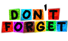 Don't Forget Free Stock Photo - Public Domain Pictures