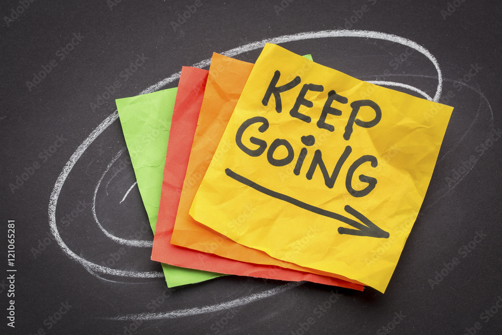 keep going motivation concept Stock Photo | Adobe Stock