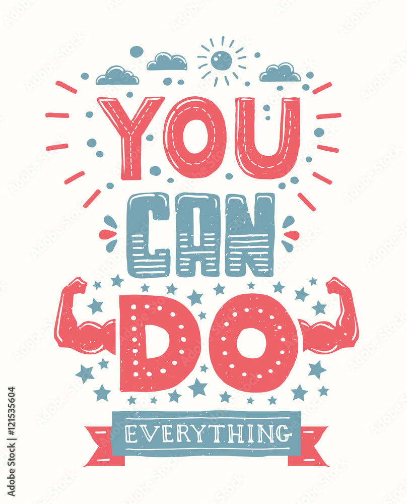 You can do everything - motivation quote poster Stock Vector | Adobe Stock
