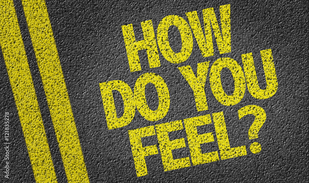 Foto de Stock How Do You Feel? | Adobe Stock