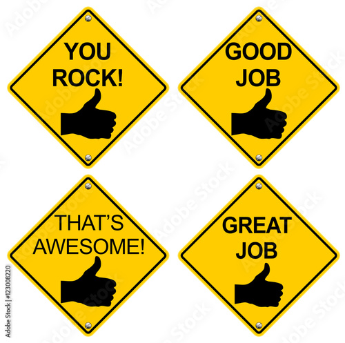 You Rock, Good Job, That's awesome, Great Job Road signs Isolated on ...