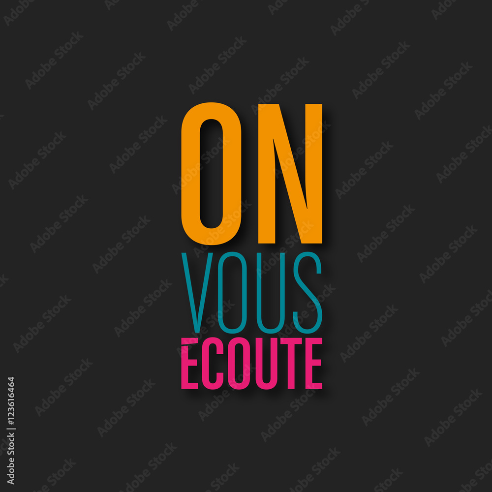 on vous écoute Stock Vector | Adobe Stock