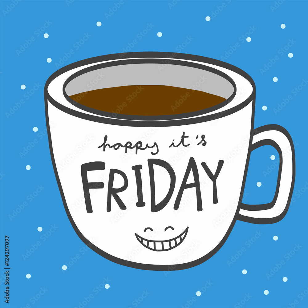 Friday coffee cup smile cartoon illustration Stock Vector | Adobe Stock