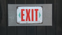 Old Rusty Exit Sign Free Stock Photo - Public Domain Pictures