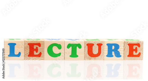 Lecture word formed by colorful wooden alphabet blocks, isolated on ...