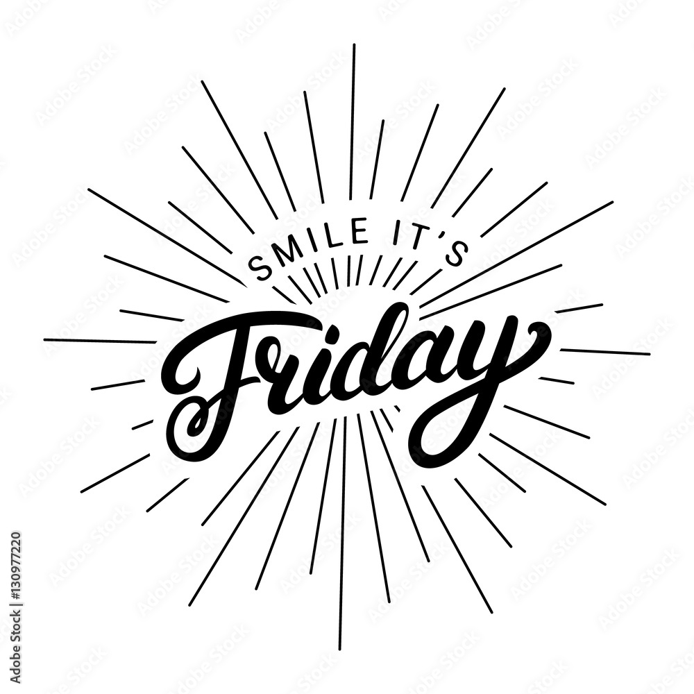 Smile its friday hand written lettering. Stock Vector | Adobe Stock