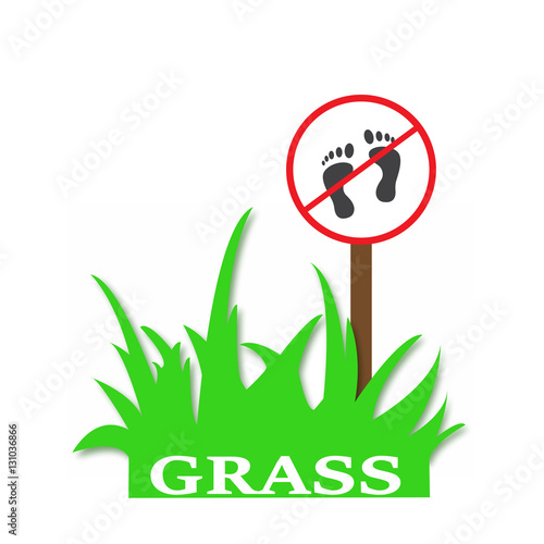 Do not walk on the grass. Vector illustration - Buy this stock vector ... Do not walk on the grass. Vector illustration - Buy this stock vector ...