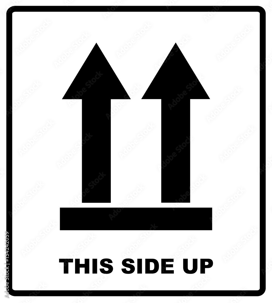 Top side, This side up symbol. Icon of Side Up sign. Vector ...