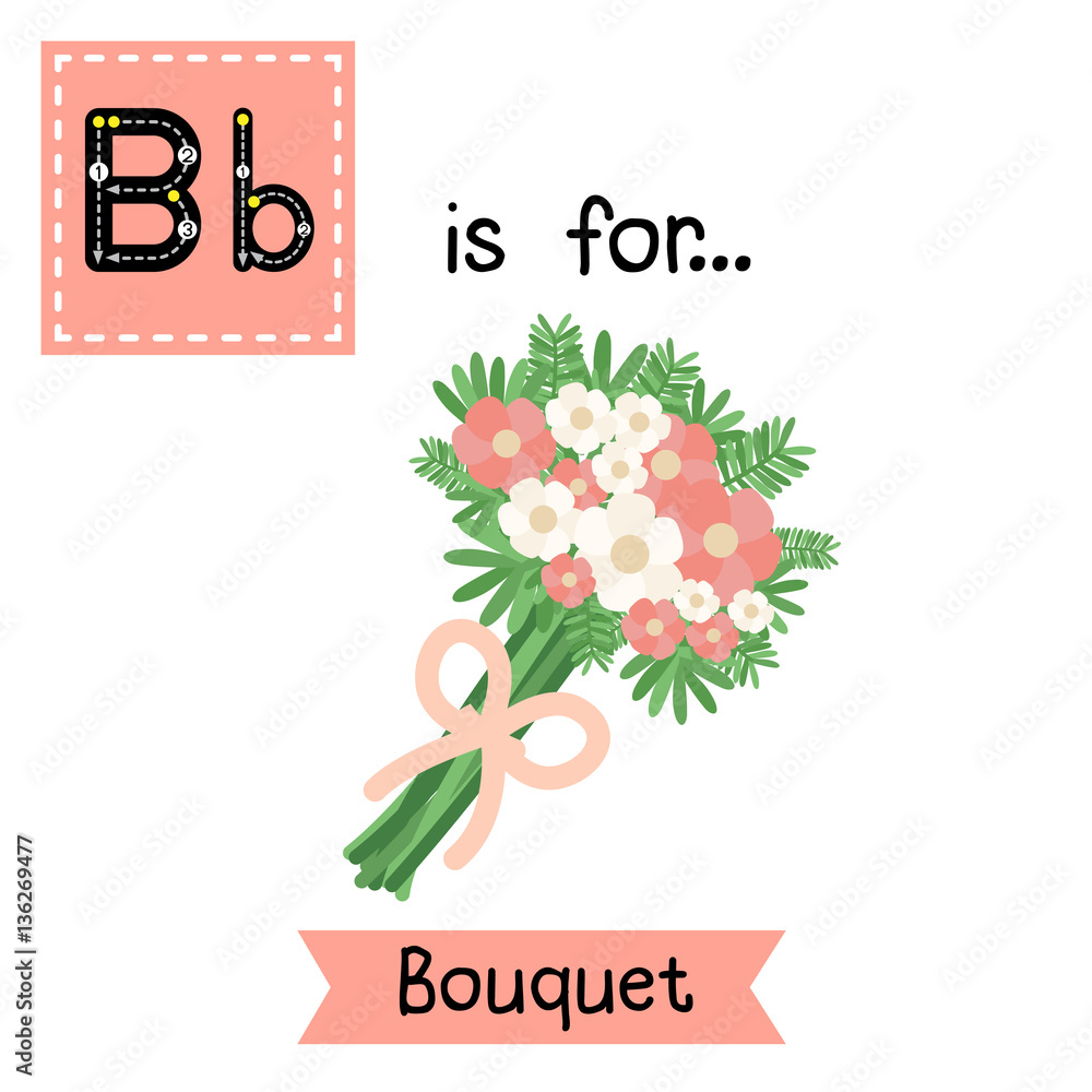 Cute children ABC alphabet B letter tracing flashcard of Flower Bouquet ...