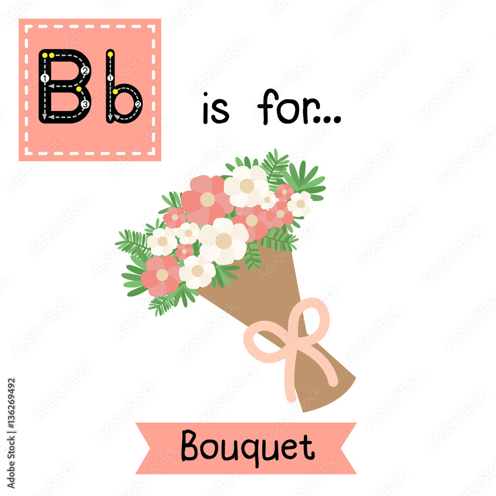 Cute children ABC alphabet B letter tracing flashcard of Flower Bouquet ...