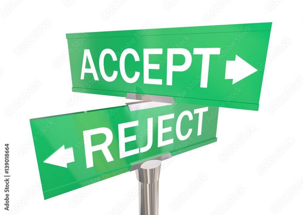 Accept or Reject Two Way Road Signs Approve vs Deny 3d Illustration ...