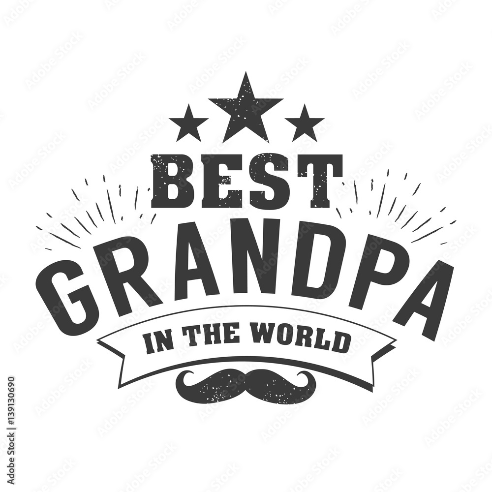 Isolated Grandparents day quotes on the white background. To the best ...