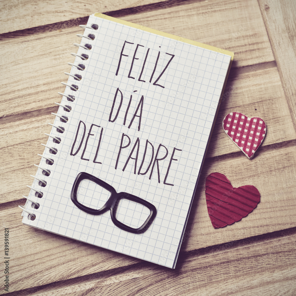 text feliz dia del padre, happy fathers day in Spanish Stock Photo ...