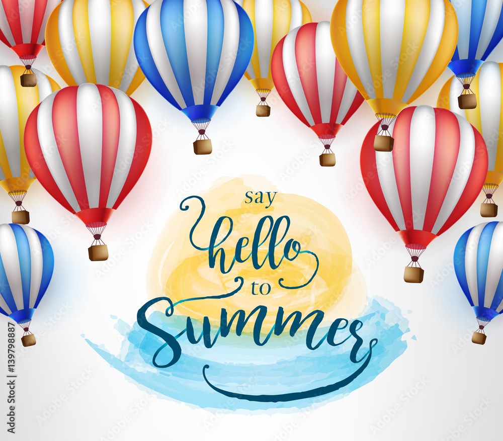 Flying Hot Air Balloon with Say Hello to Summer Message on Orange and ...
