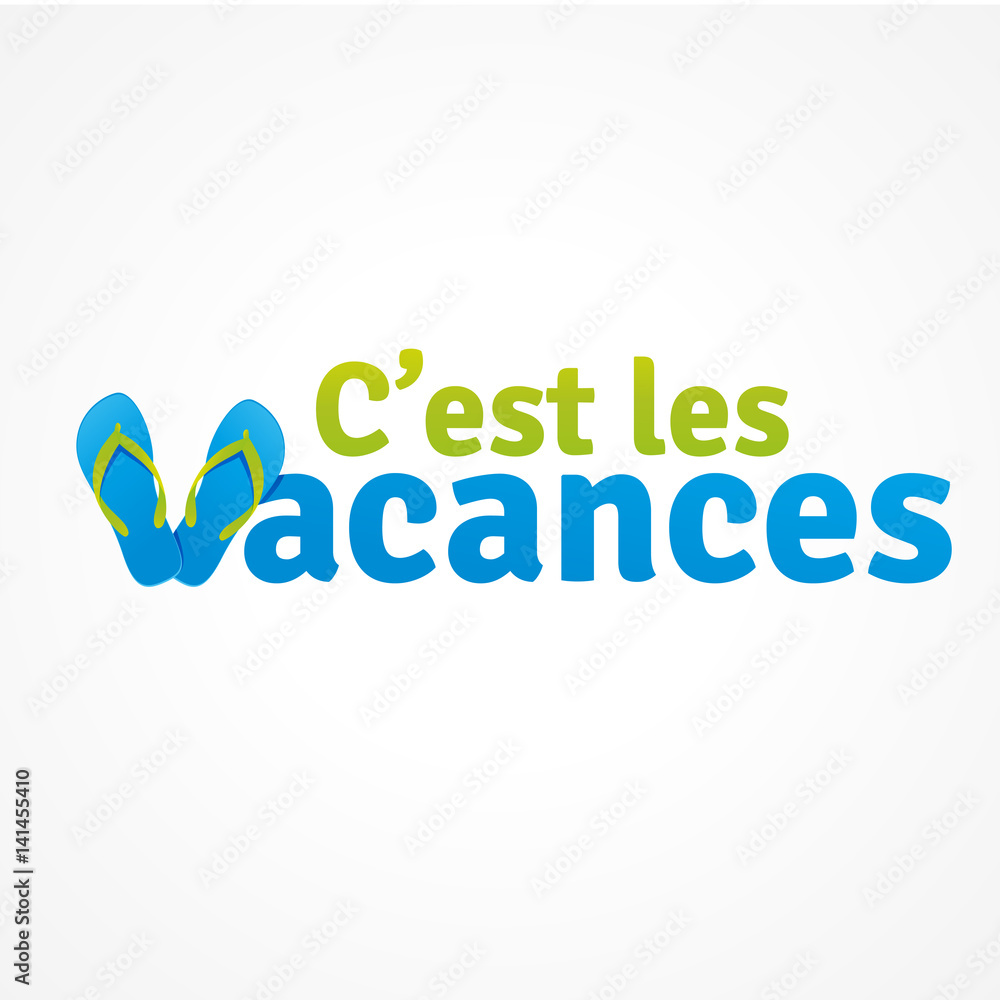 c'est les vacances Stock Vector | Adobe Stock