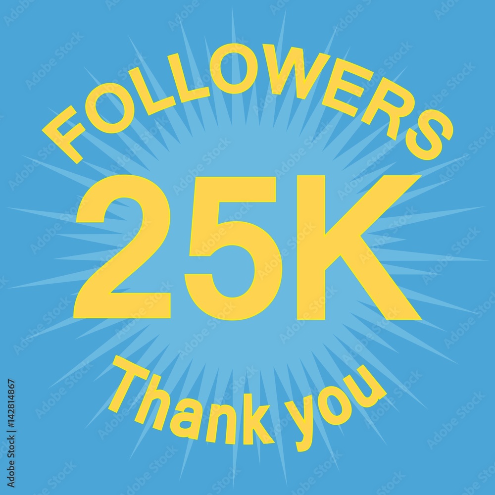 25K followers illustration with thank you Stock Vector | Adobe Stock