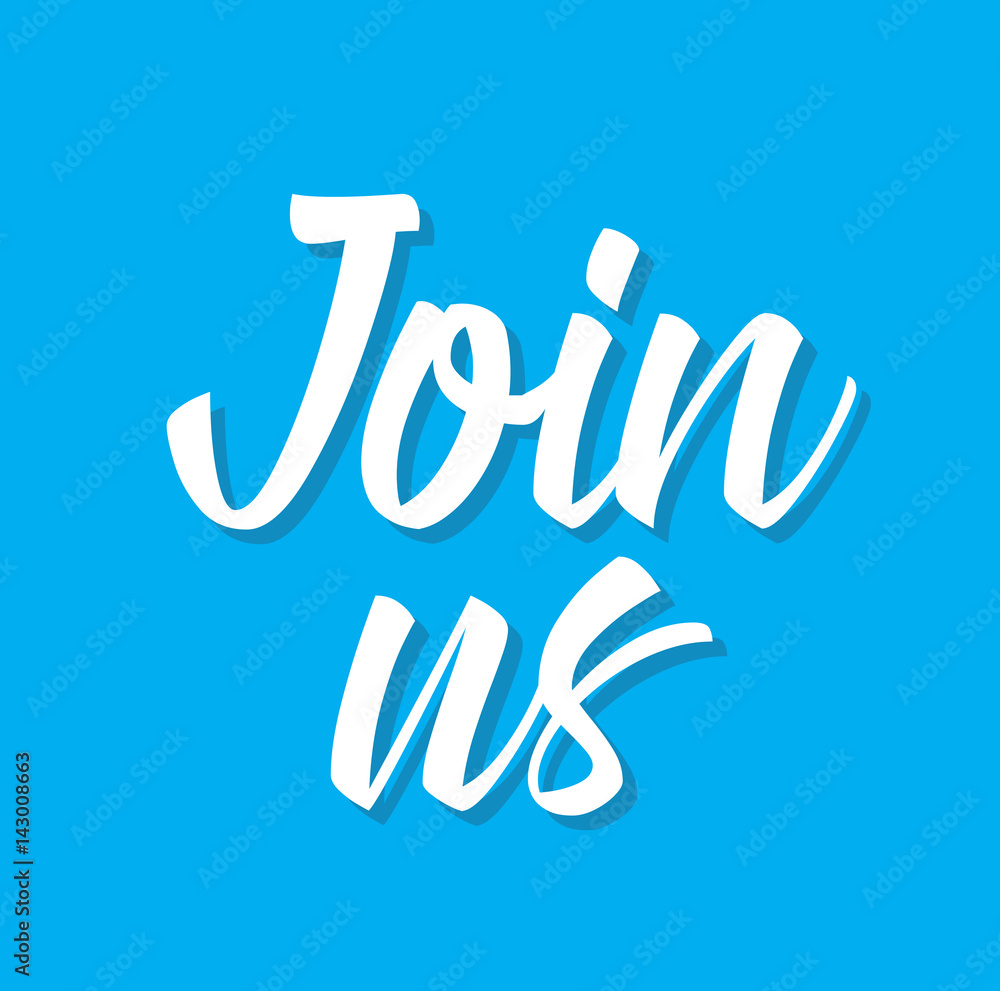 join us, text design. Vector calligraphy. Typography poster. Stock ...