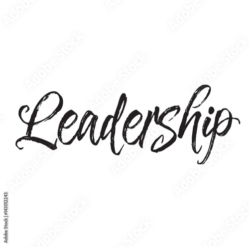 Leadership Text Design Vector Calligraphy Typography Poster Stock