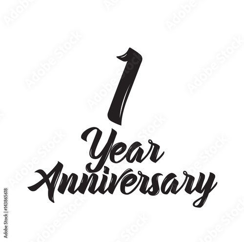 1 year anniversary, text design. Vector calligraphy. Typography poster ...