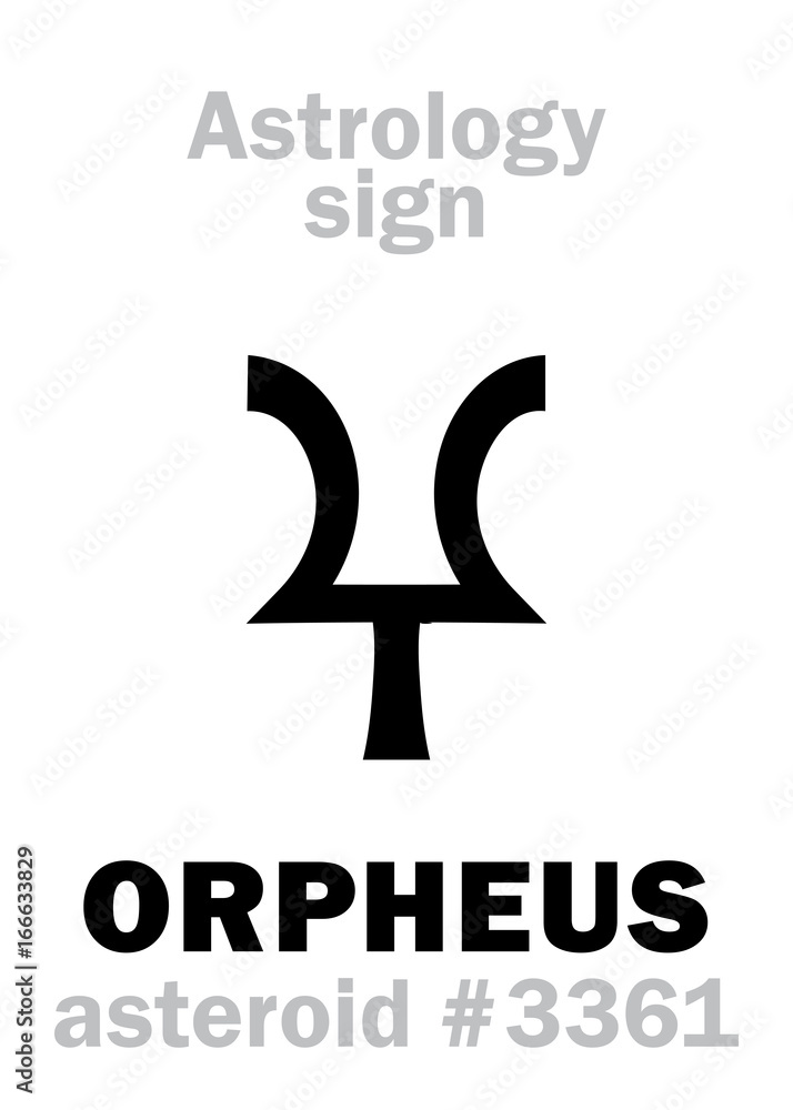 Astrology Alphabet: ORPHEUS, asteroid #3361. Hieroglyphics character ...