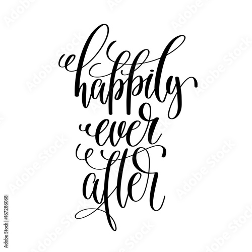 happily ever after - black and white hand lettering script Stock Vector ...