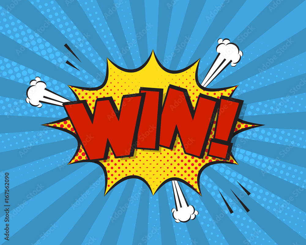 Win comic pop art background, vector illustration. Winner poster ...