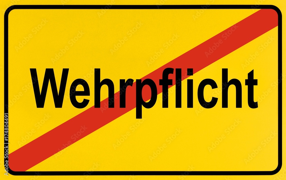 Town exit sign, German lettering Wehrpflicht, symbolic of end of ...