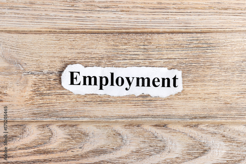 EMPLOYMENT text on paper. Word EMPLOYMENT on torn paper. Concept Image ...