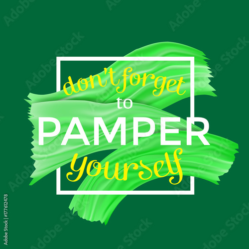 Vector Illustration Of Spa Hand Lettering Inspiration Quote Dont