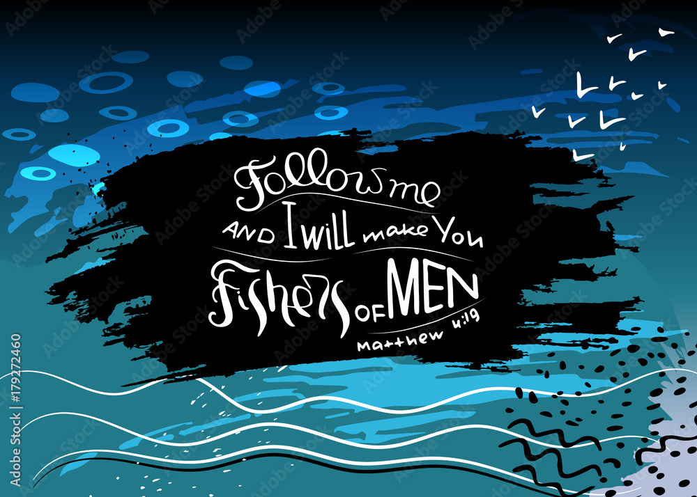 Stock-Vektorgrafik „Follow me and I will make you fishers of men. Bible ...