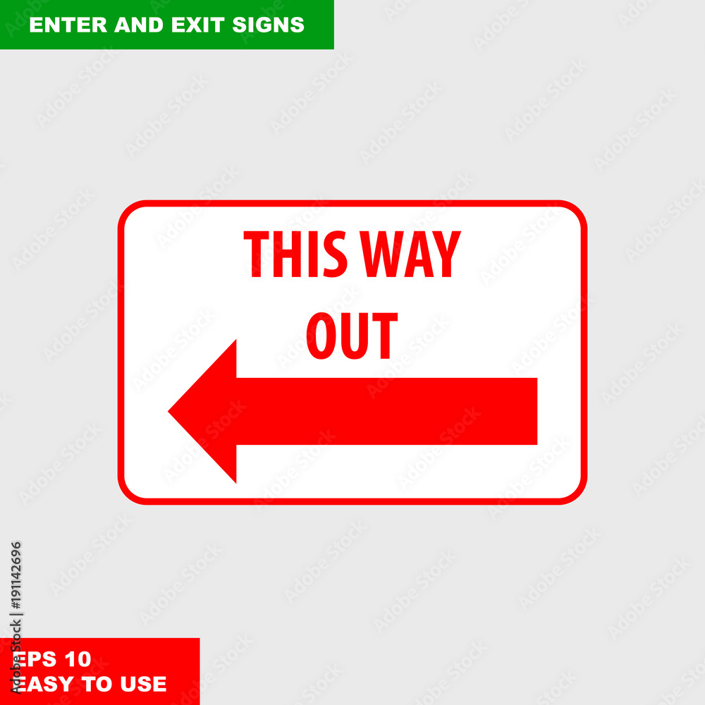 Enter and exit, arrow, this way, safety speed sign in vector style ...