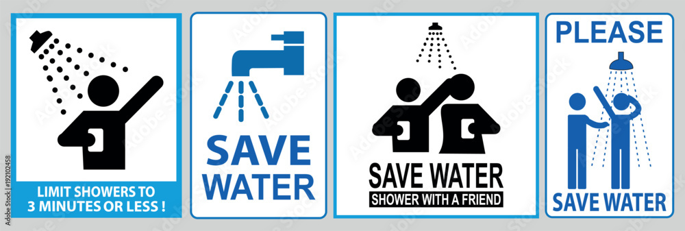 save water for bathroom ( limit showers to 3 minutes or less, save ...